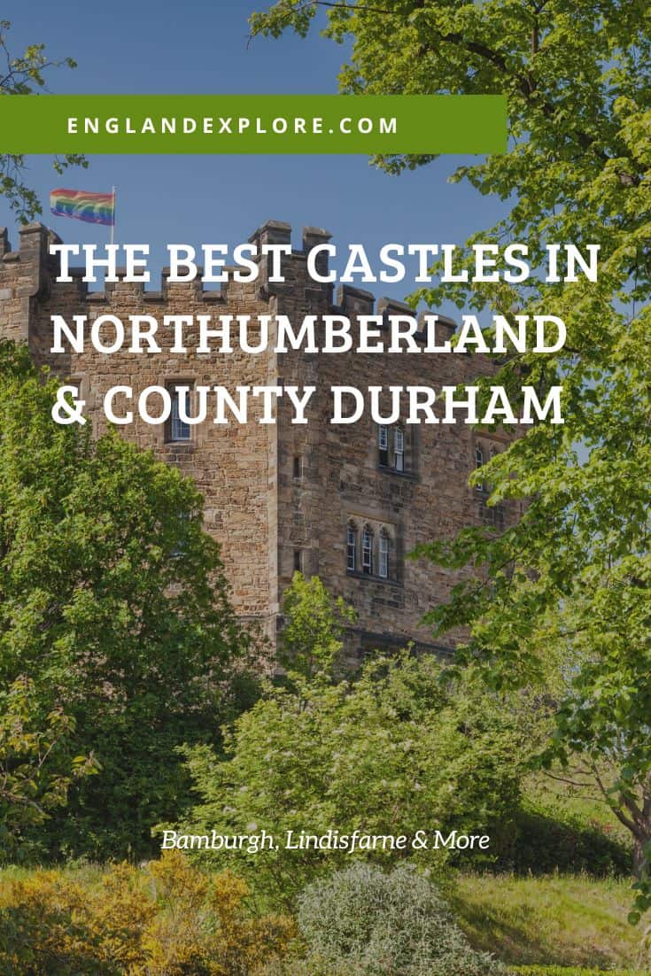 The Best Castles In Northumberland & County Durham
